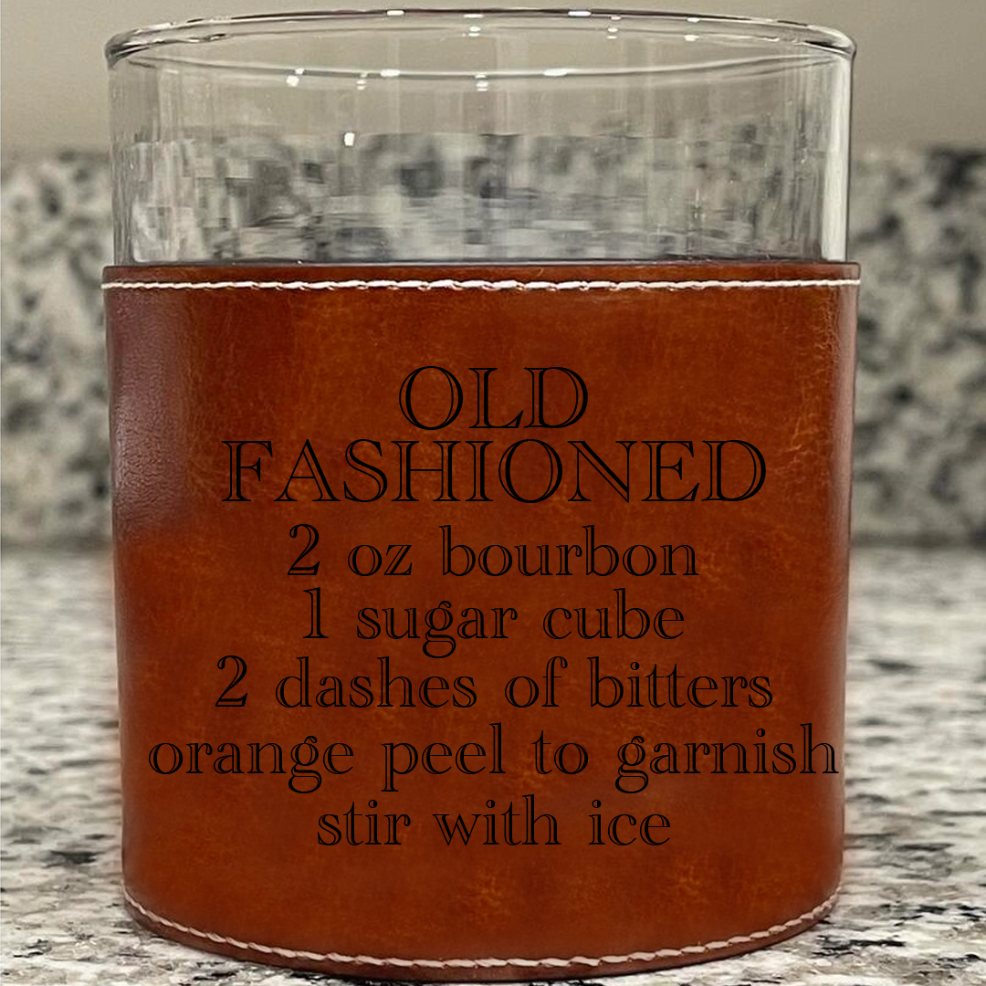 Cup Leather Rocks Glass Old Fashioned Cocktail Recipe | Bourbon and Fire